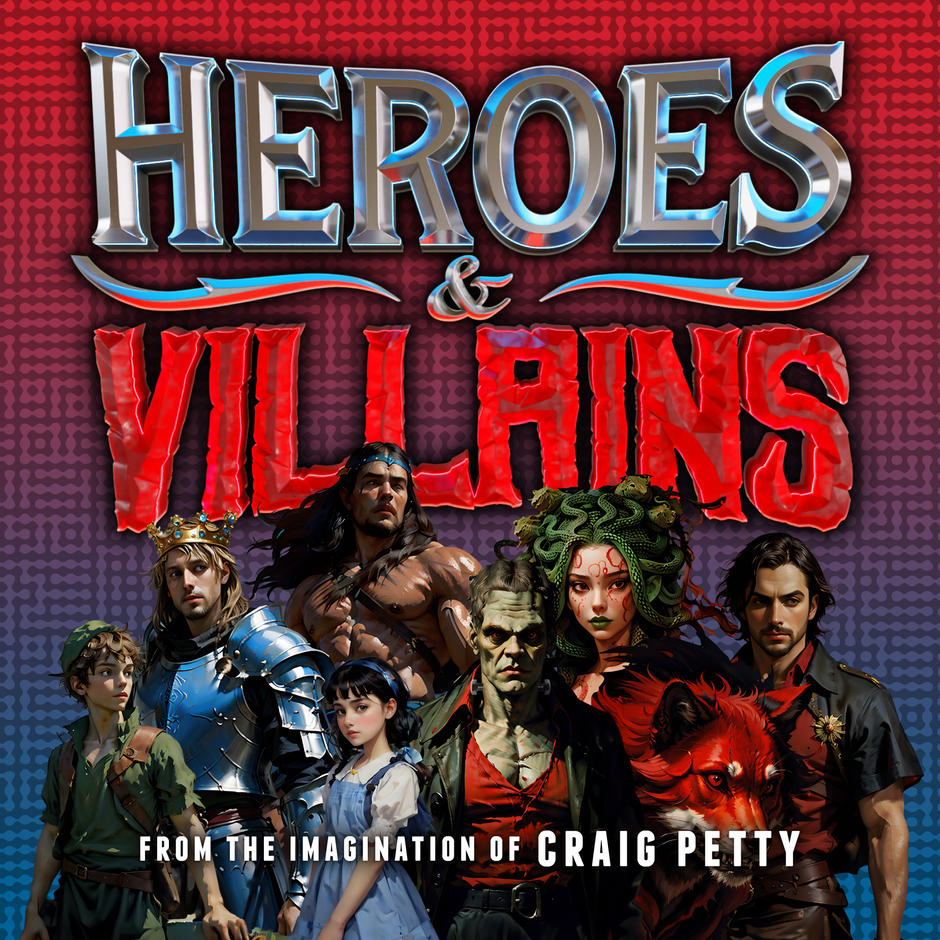Heroes & Villains | Craig Petty | Deinparadies.ch